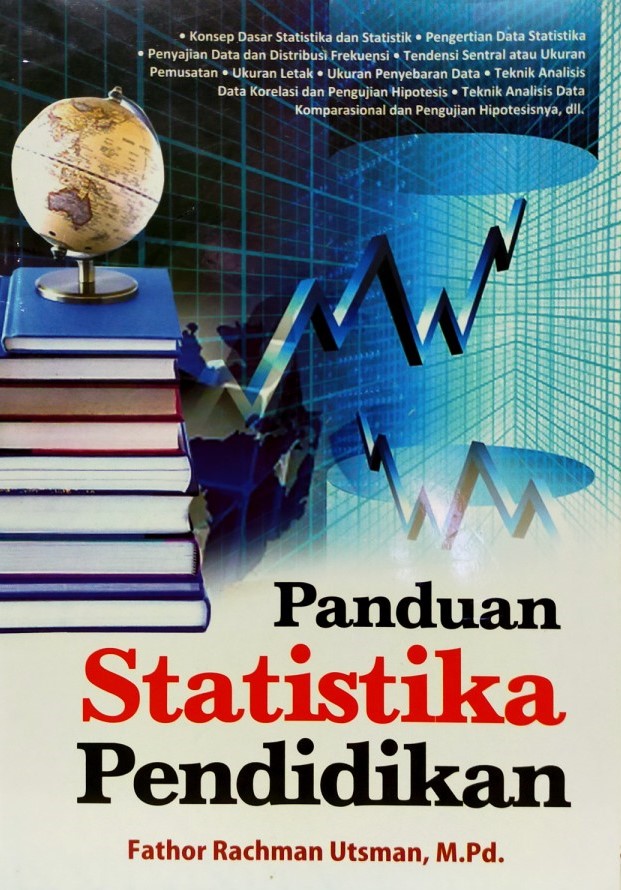 Panduan Statistika Pendidikan by Fathor Rachman Utsman | Goodreads