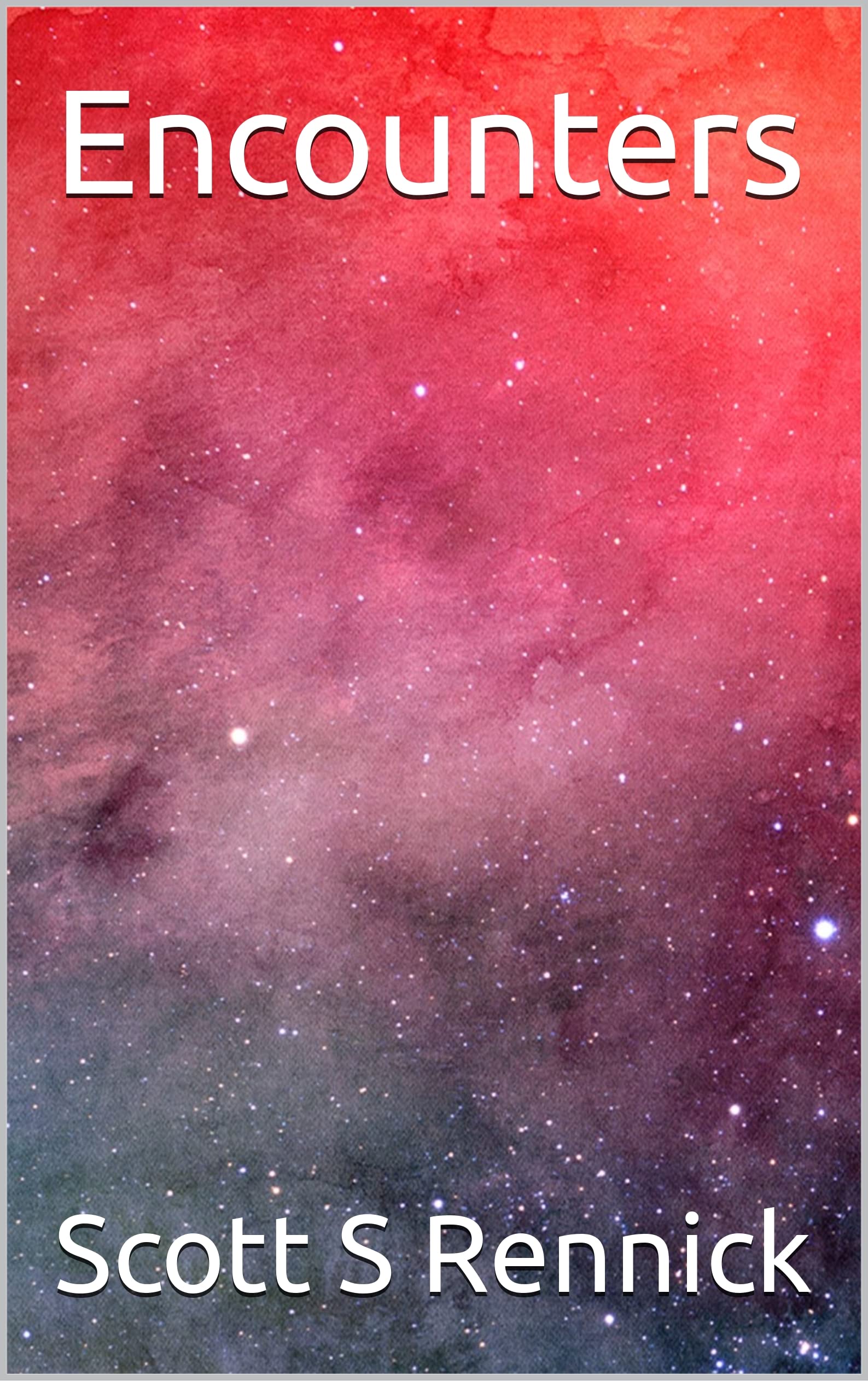 Encounters by Scott S Rennick | Goodreads