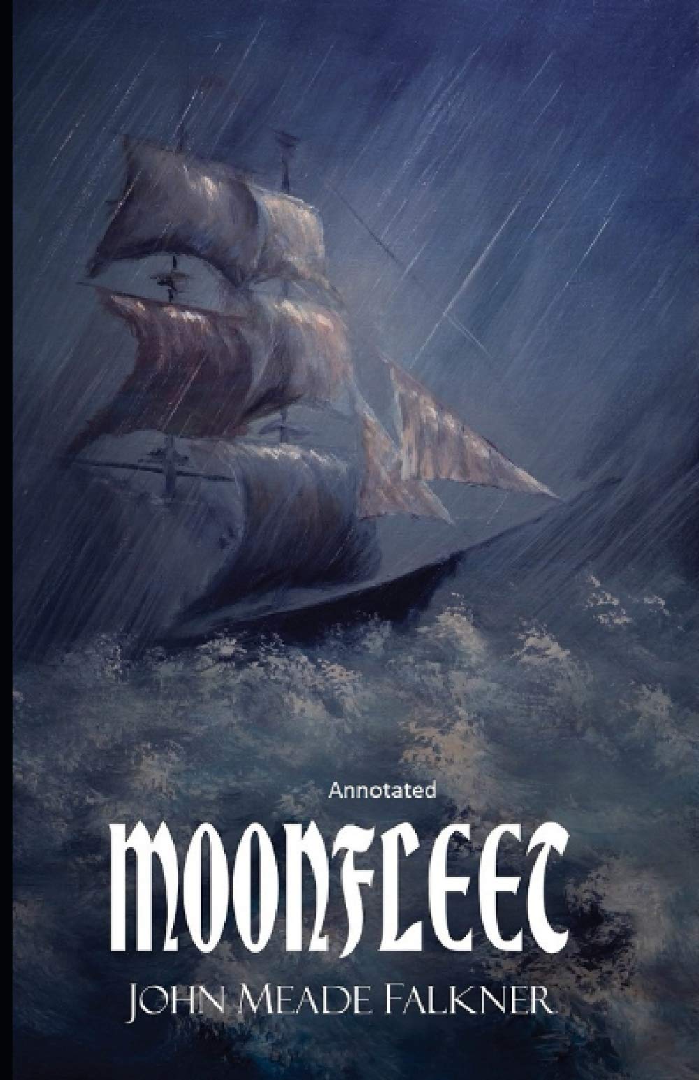 Moonfleet Annotated by John Meade Falkner | Goodreads