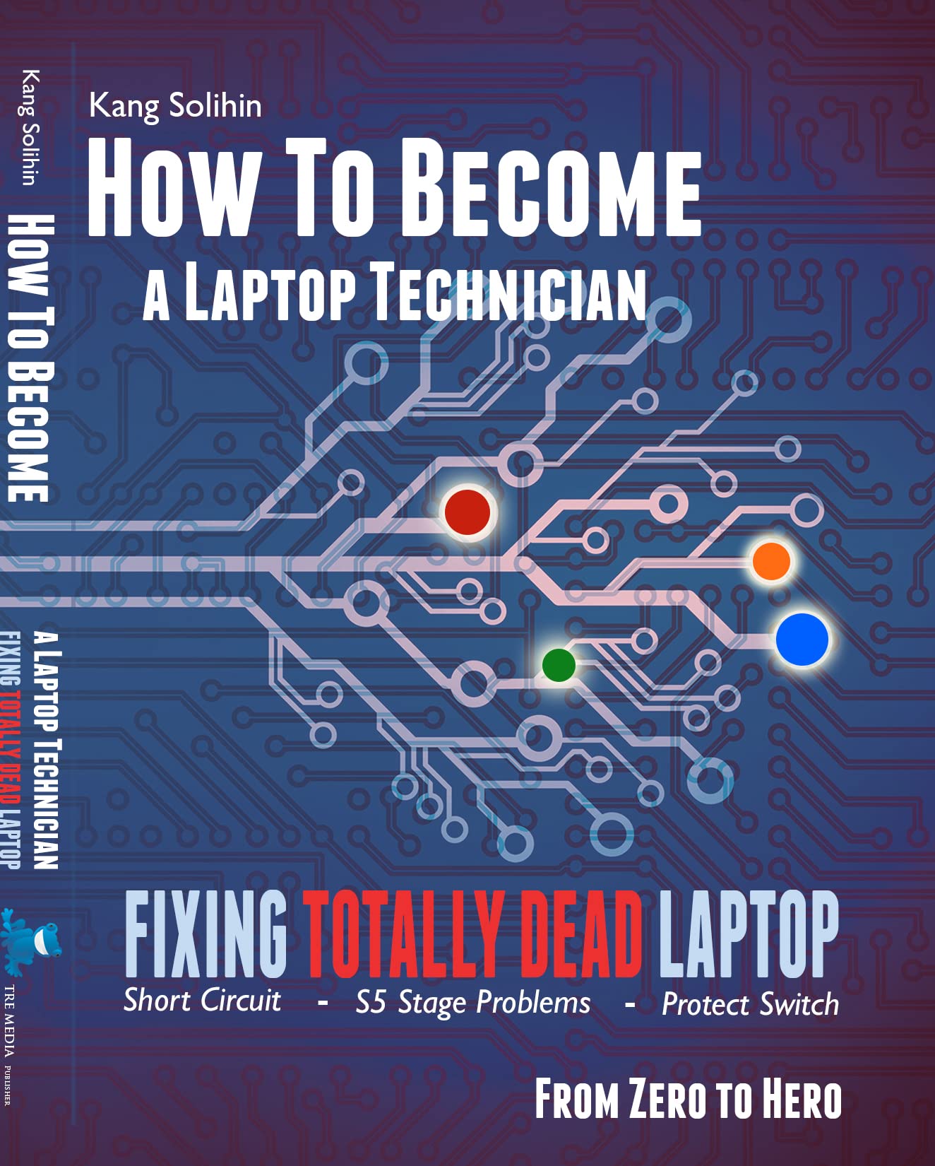 FIXING TOTALLY DEAD LAPTOP: How To Become Laptop Technician by Solihin ...