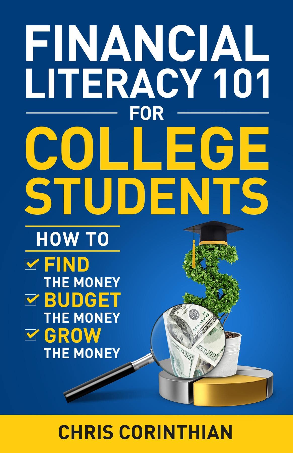 Financial Literacy 101 for College Students: How to Find the Money ...