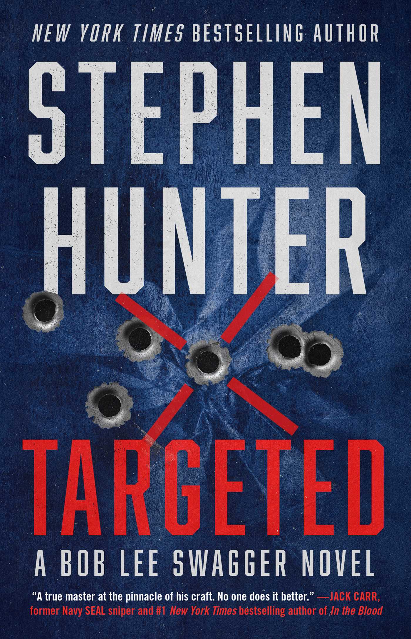 Targeted (12) (Bob Lee Swagger Novel) by Stephen Hunter | Goodreads
