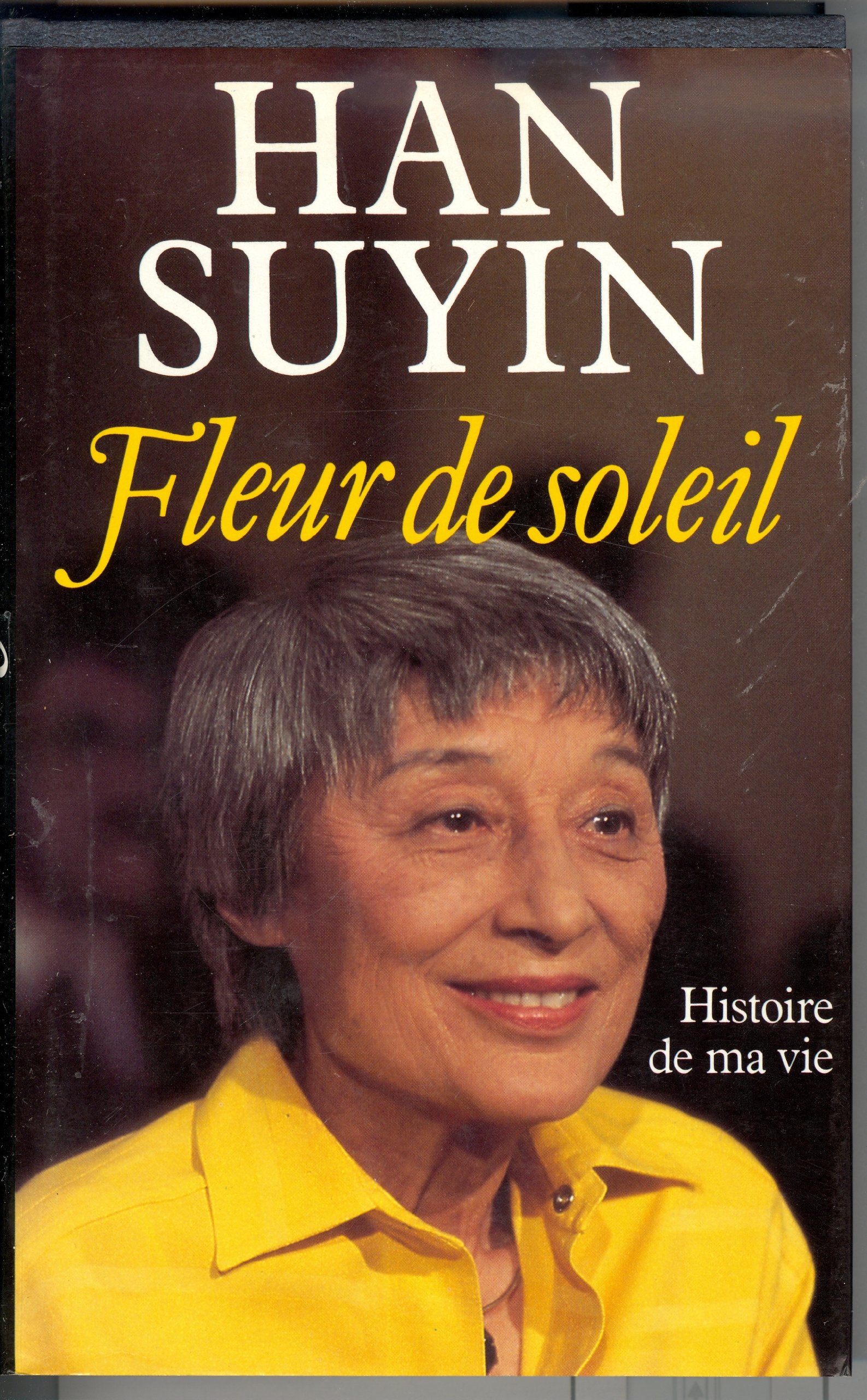 fleur-de-soleil by Han Suyin | Goodreads