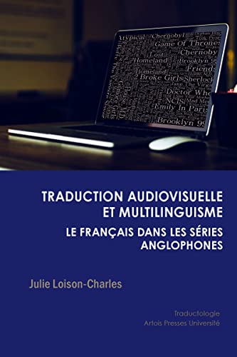 Traduction audiovisuelle et multilinguisme : le français dans les ...