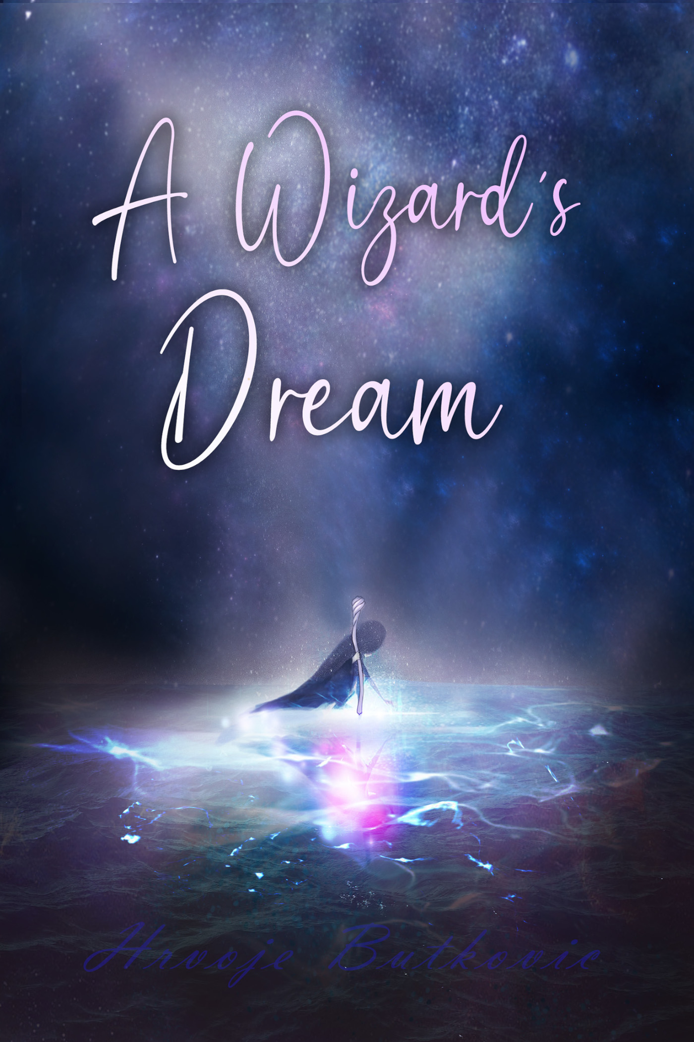 A Wizard's Dream by Hrvoje Butković | Goodreads