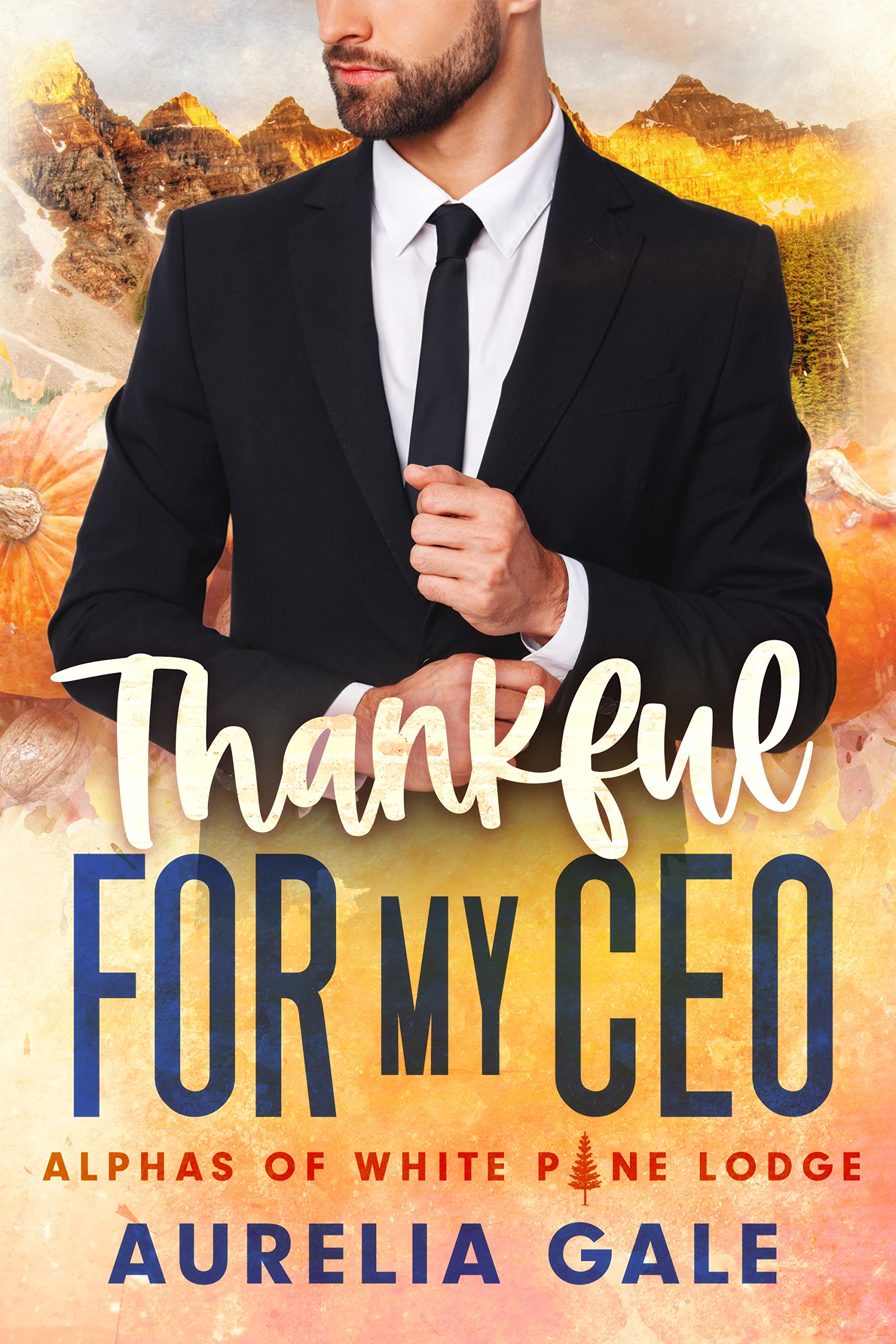 Thankful for My CEO by Aurelia Gale | Goodreads