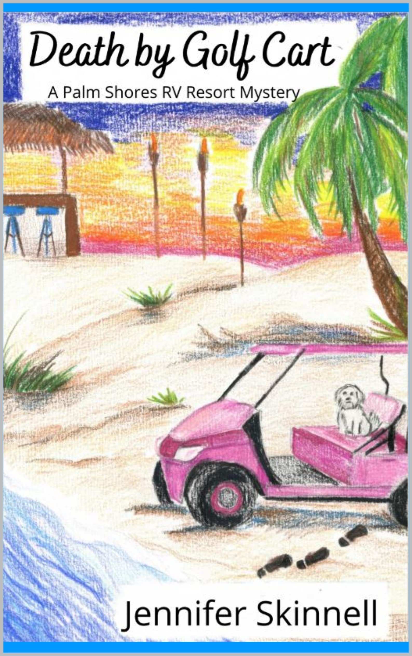 Death by Golf Cart : A Palm Shores RV Resort Mystery by Jennifer ...