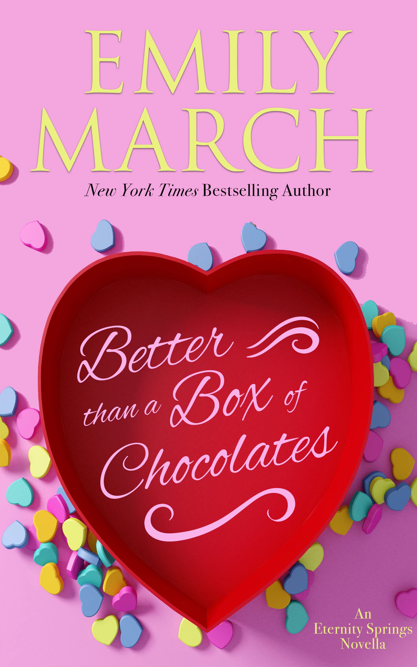 Better Than A Box of Chocolates, Valentine's Novella by Emily March ...