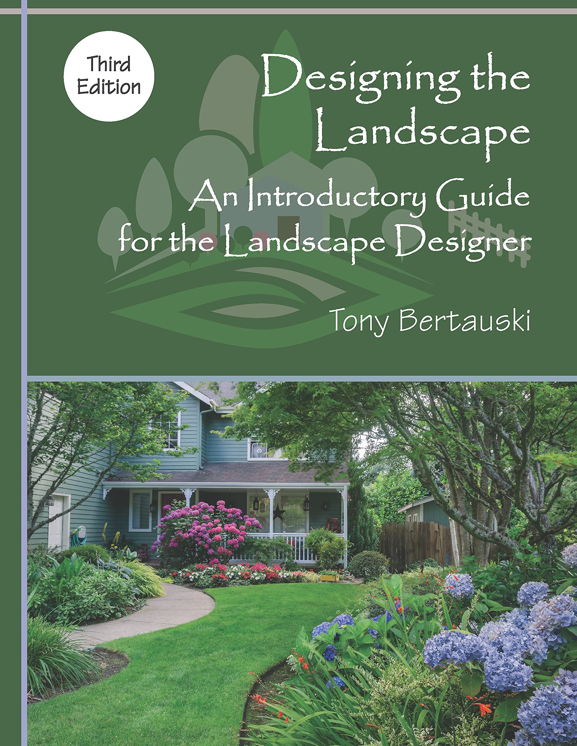 Designing the Landscape: An Introductory Guide for the Landscape ...