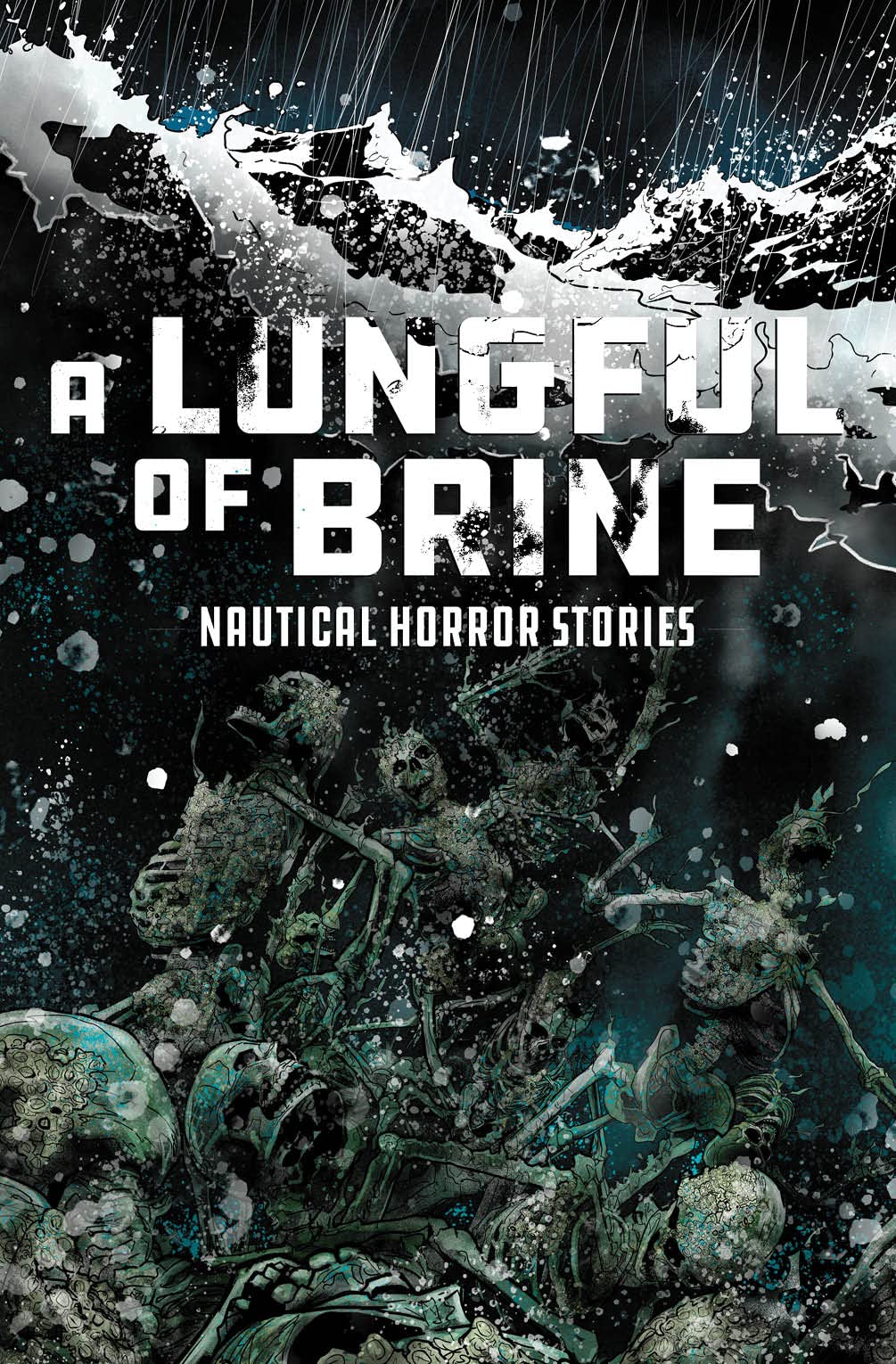 A Lungful of Brine: Nautical Horror Stories by Dan Tappan | Goodreads