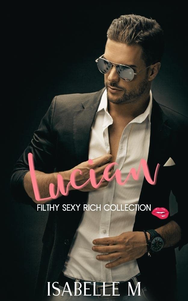 Lucian: Chicago's Ultimate Playboy by Isabelle M | Goodreads