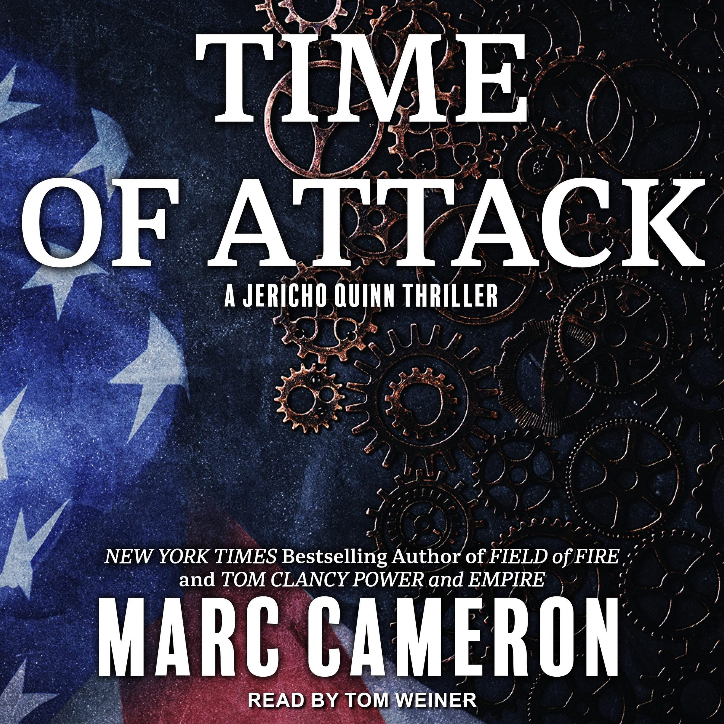 Time of Attack (The Jericho Quinn Series) by Marc Cameron | Goodreads