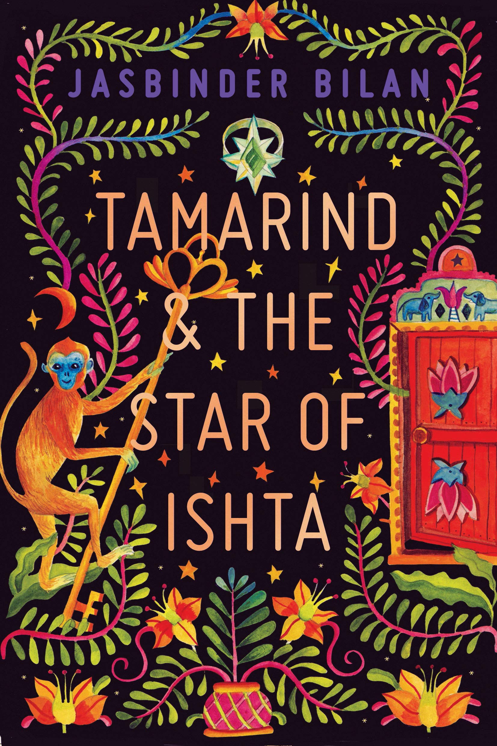 Tamarind and the Star of Ishta by Jasbinder Bilan | Goodreads