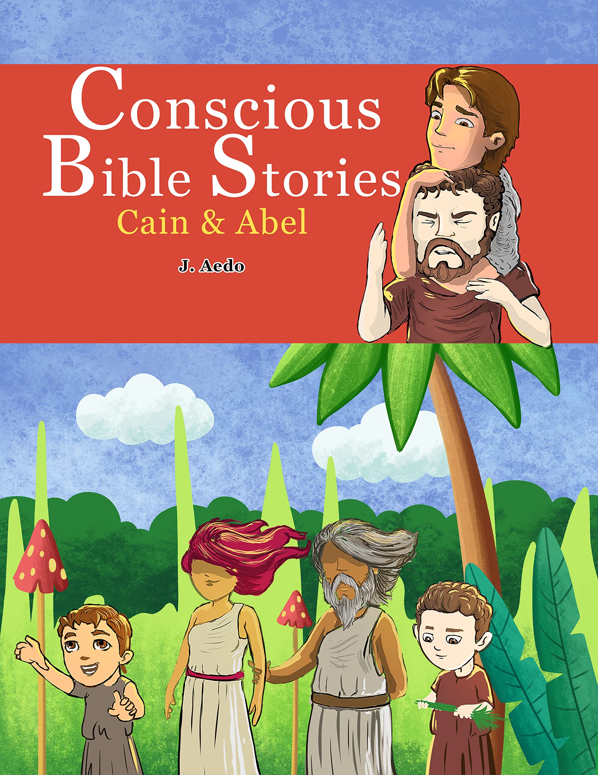 Conscious Bible Stories: Cain & Abel: Children's Books For Conscious ...