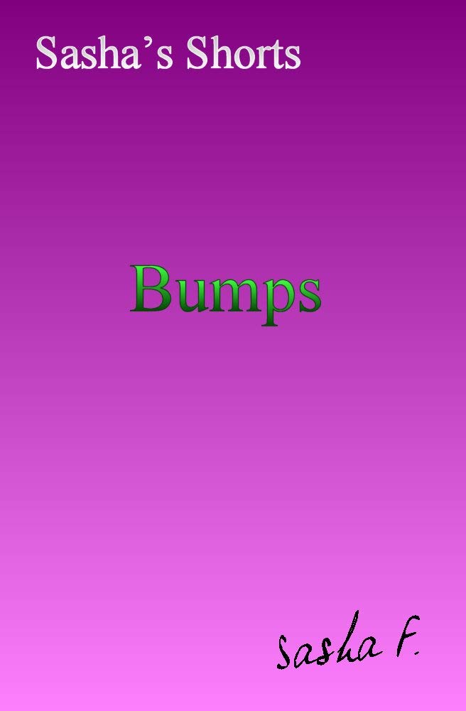 Bumps by Sasha F | Goodreads