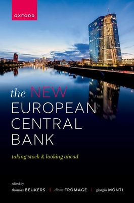 The New European Central Bank: Taking Stock and Looking Ahead by Thomas ...