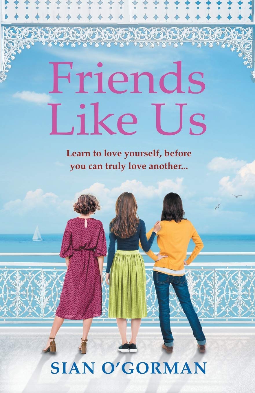 Friends Like Us by Sian O’Gorman | Goodreads