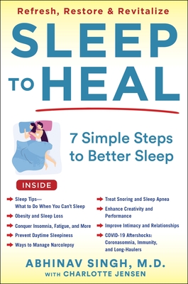 Sleep to Heal: 7 Simple Steps to Better Sleep by Abhinav Singh | Goodreads