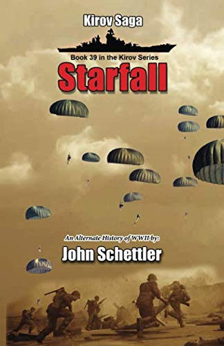 Starfall (Kirov Series) by John Schettler | Goodreads