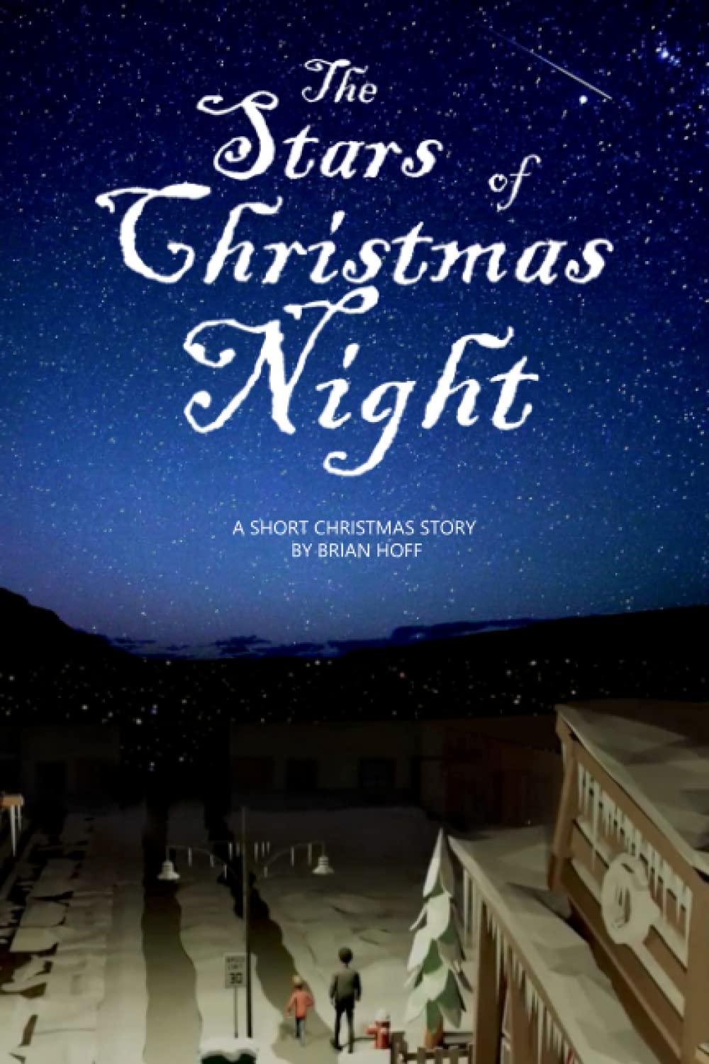 The Stars of Christmas Night by Brian Hoff | Goodreads