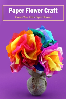 Paper Flower Craft: Create Your Own Paper Flowers: Black and White by ...