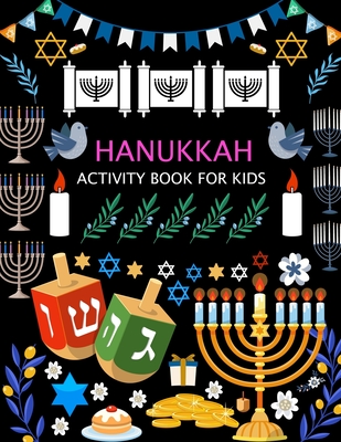 Hanukkah Activity Book For Kids: Hanukkah Coloring Book For Kids Ages 4 ...