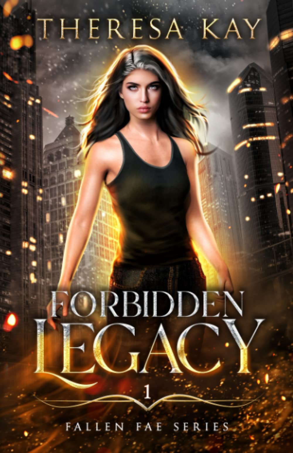 Forbidden Legacy (Fallen Fae Book 1) by Theresa Kay | Goodreads