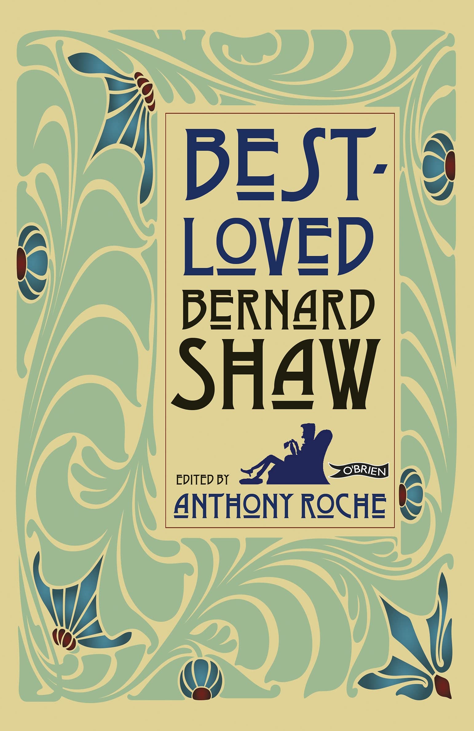 Best-Loved Bernard Shaw by George Bernard Shaw | Goodreads