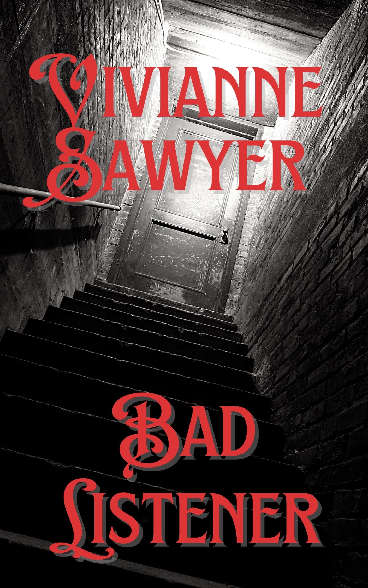 Bad Listener by Vivianne Sawyer | Goodreads