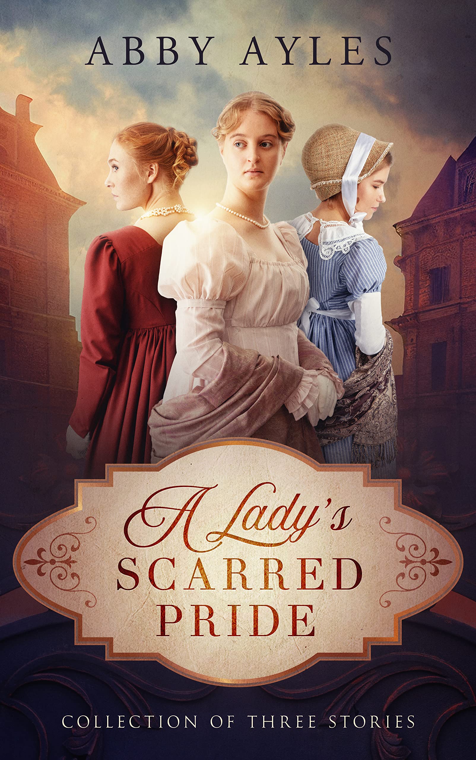 A Lady's Scarred Pride by Abby Ayles | Goodreads