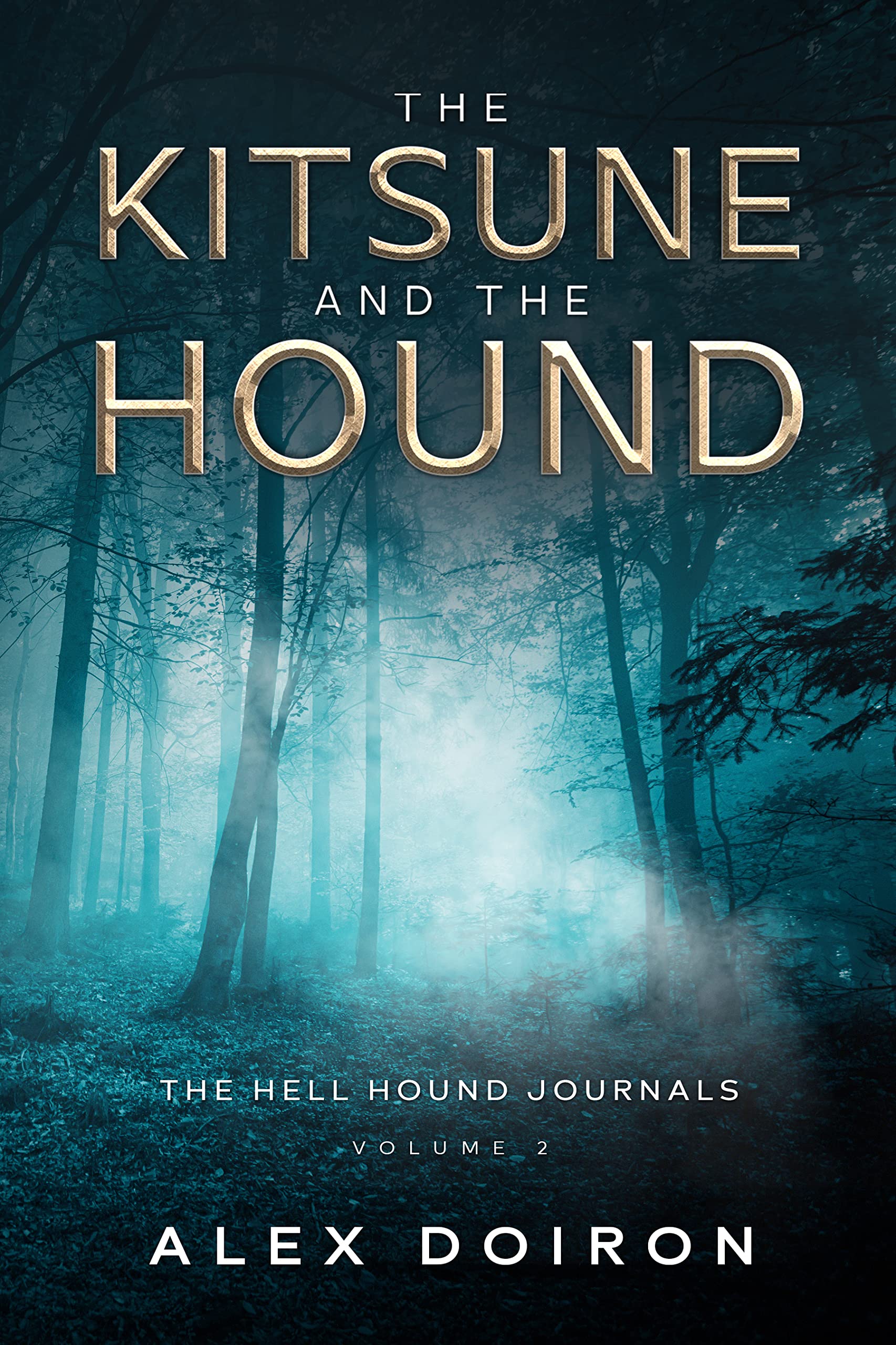 The Kitsune and the Hound by Alex Doiron | Goodreads