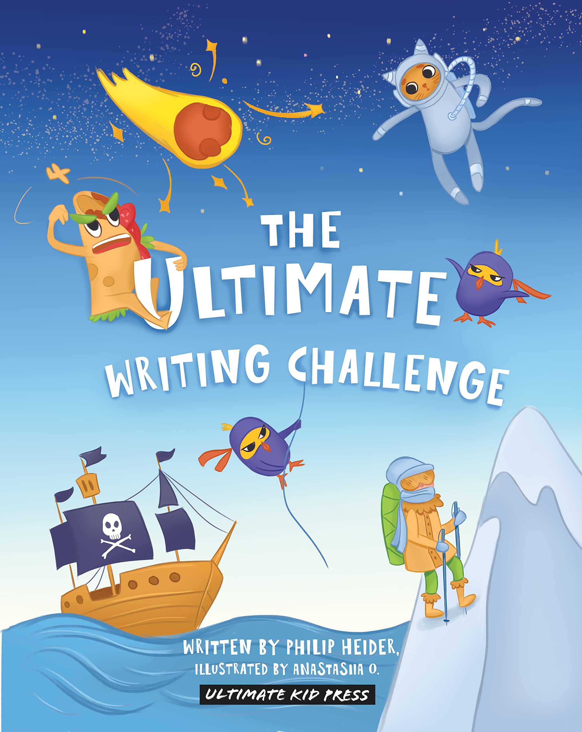 The Ultimate Writing Challenge For Kids Book: Creative Story Starters ...