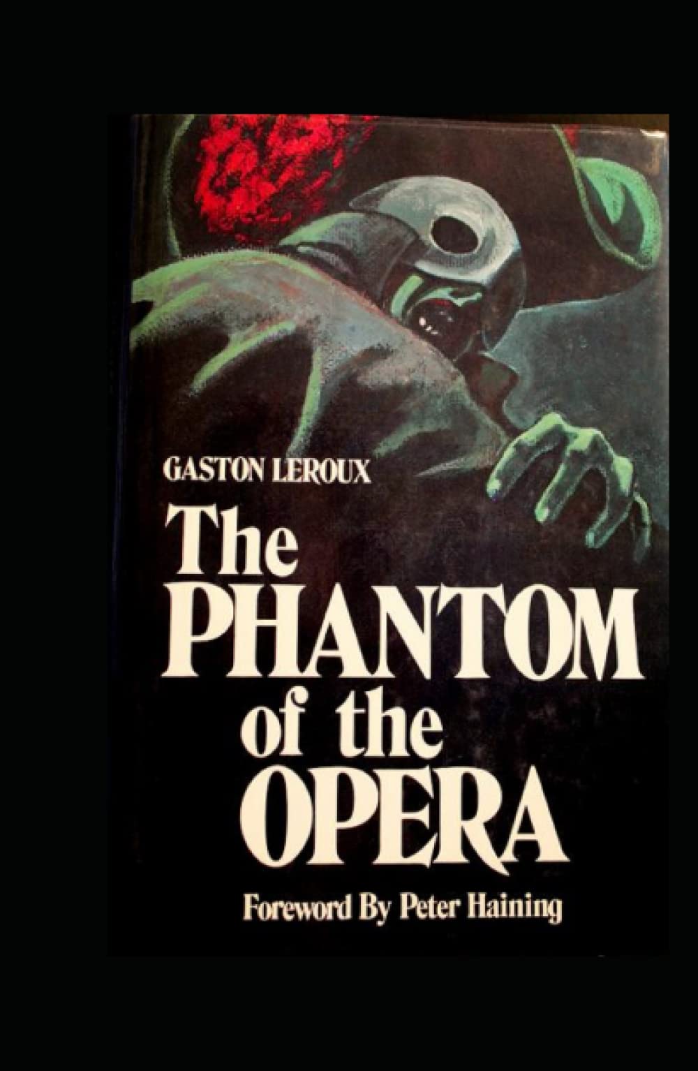 Phantom of the Opera annotated by Gaston Leroux | Goodreads