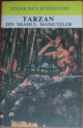 Tarzan din neamul maimuțelor by Edgar Rice Burroughs | Goodreads