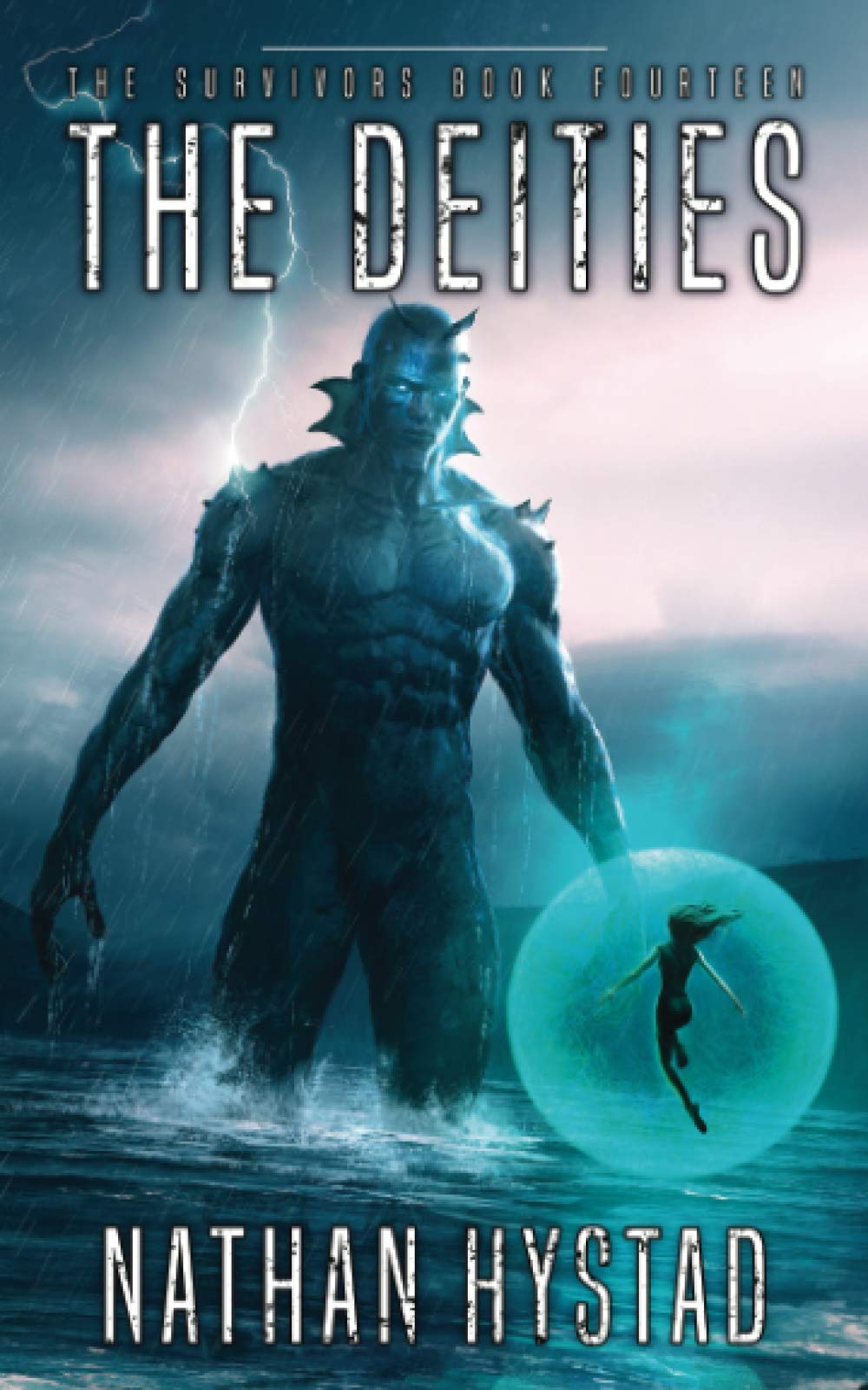 The Deities (The Survivors Book Fourteen) by Nathan Hystad | Goodreads
