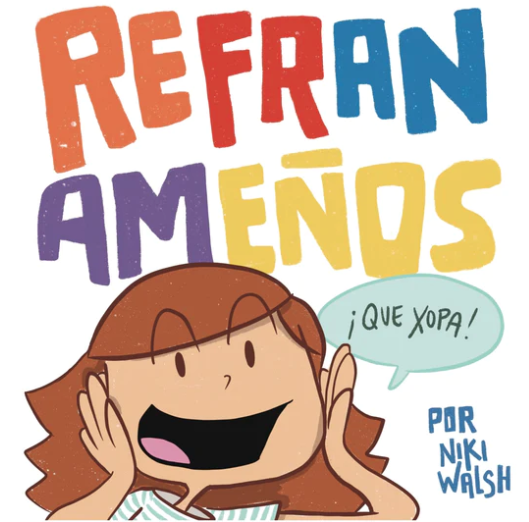 Refranameños by Niki Walsh | Goodreads