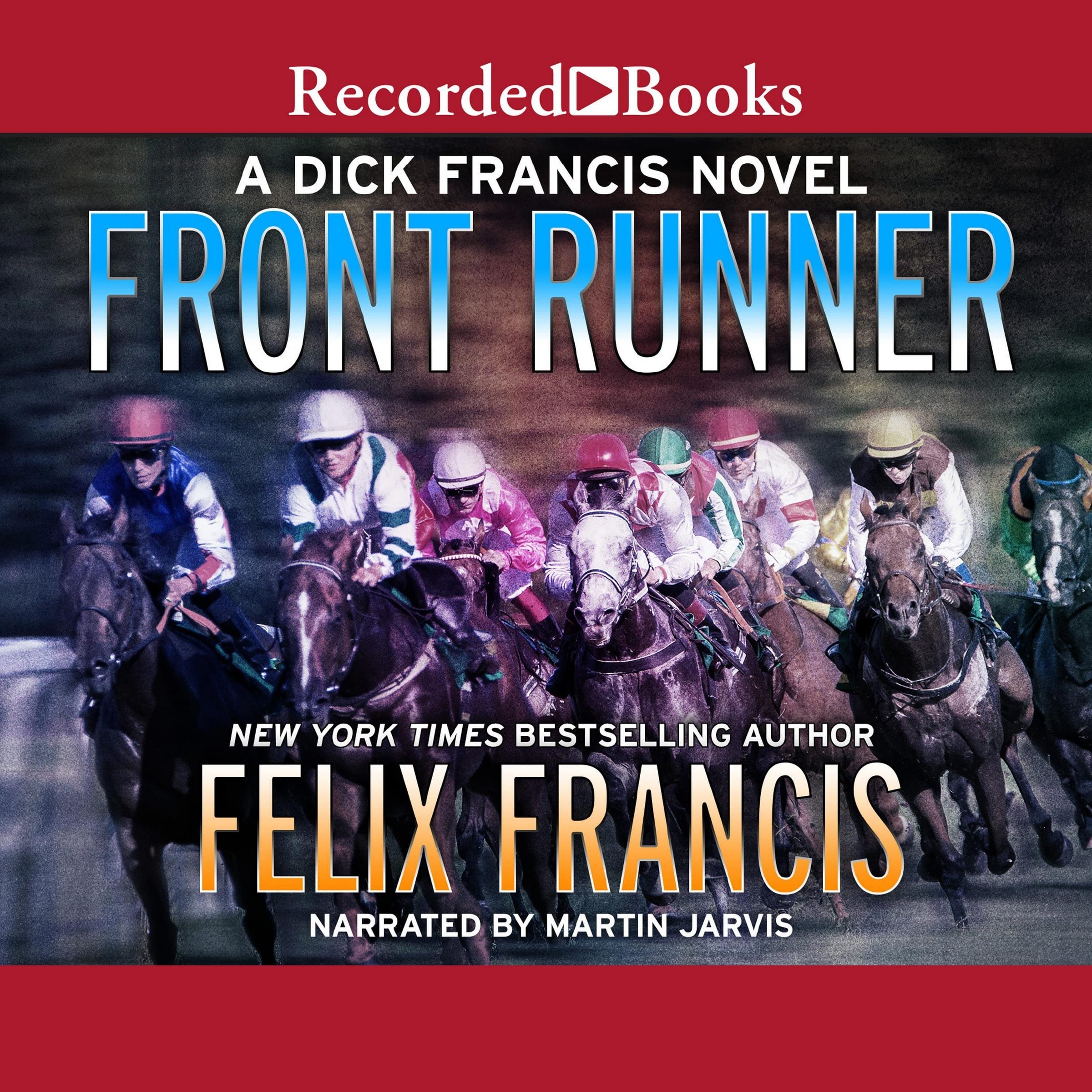 Front Runner (The Jefferson Hinkley Series) by Felix Francis | Goodreads