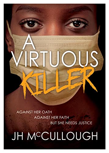 A Virtuous Killer by J.H. McCullough | Goodreads