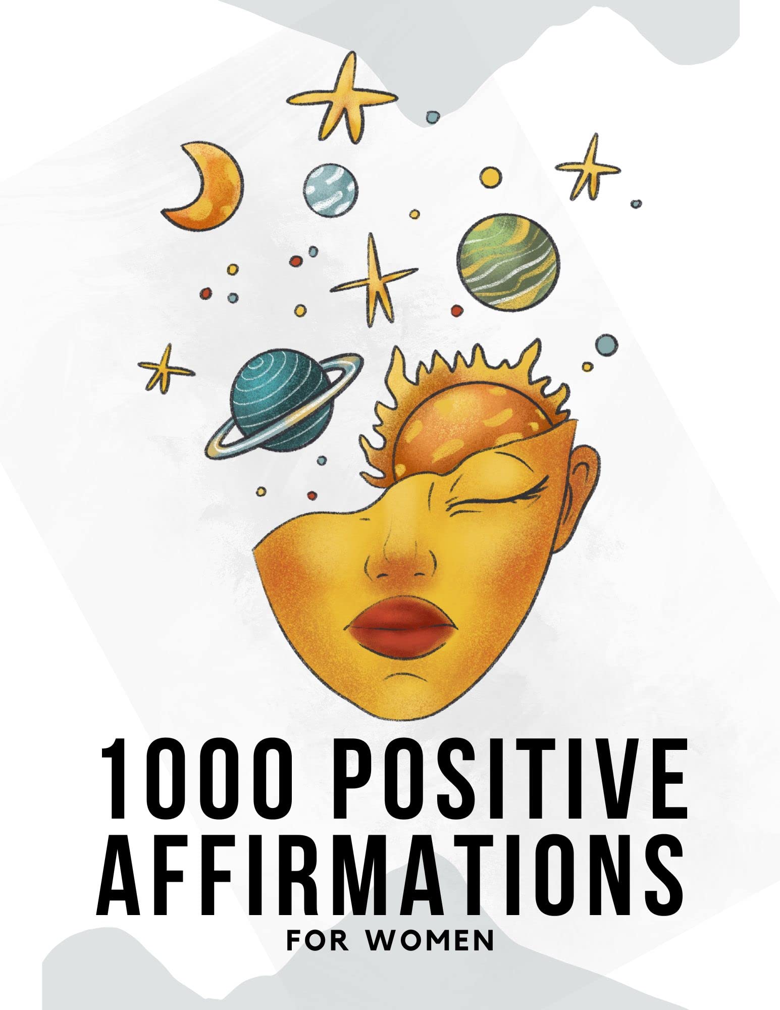 1000 Positive Affirmations Book for Women: Builds Self Confidence and ...