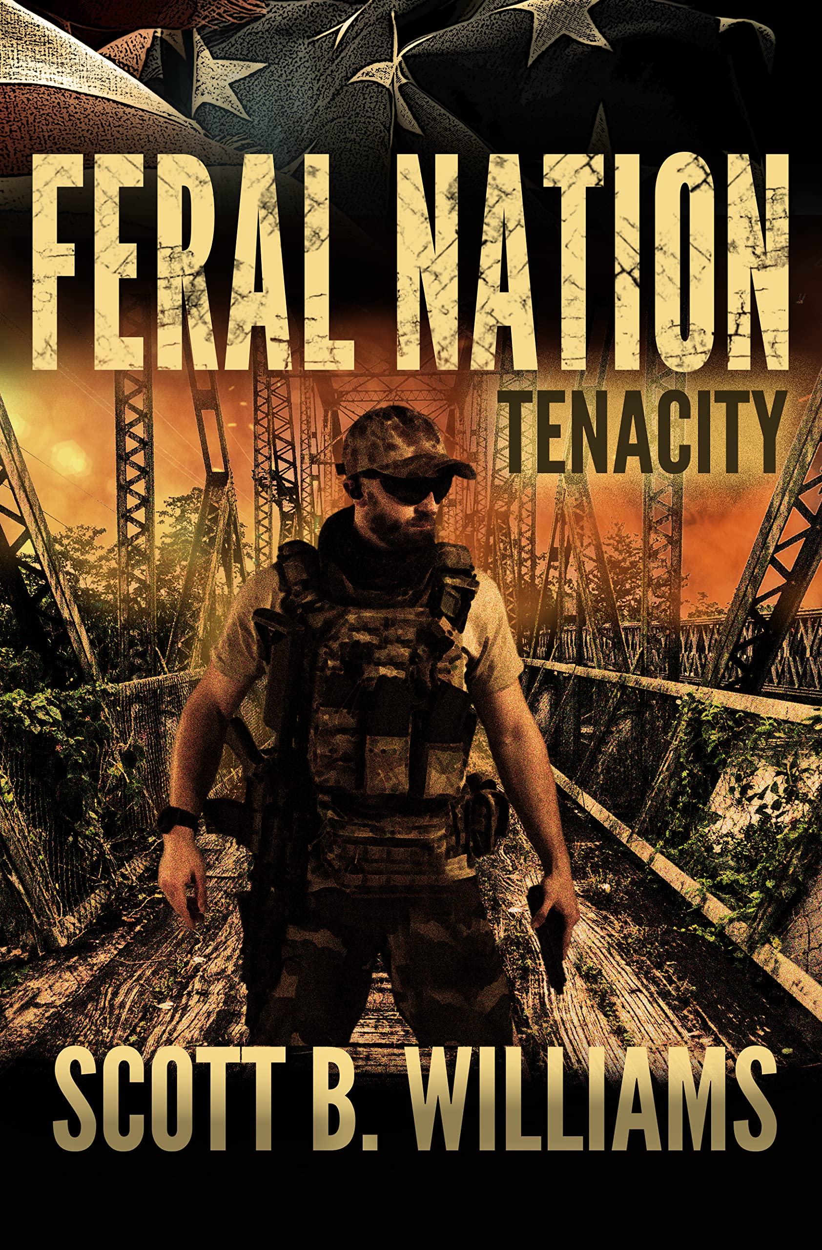 Feral Nation - Tenacity by Scott B. Williams | Goodreads