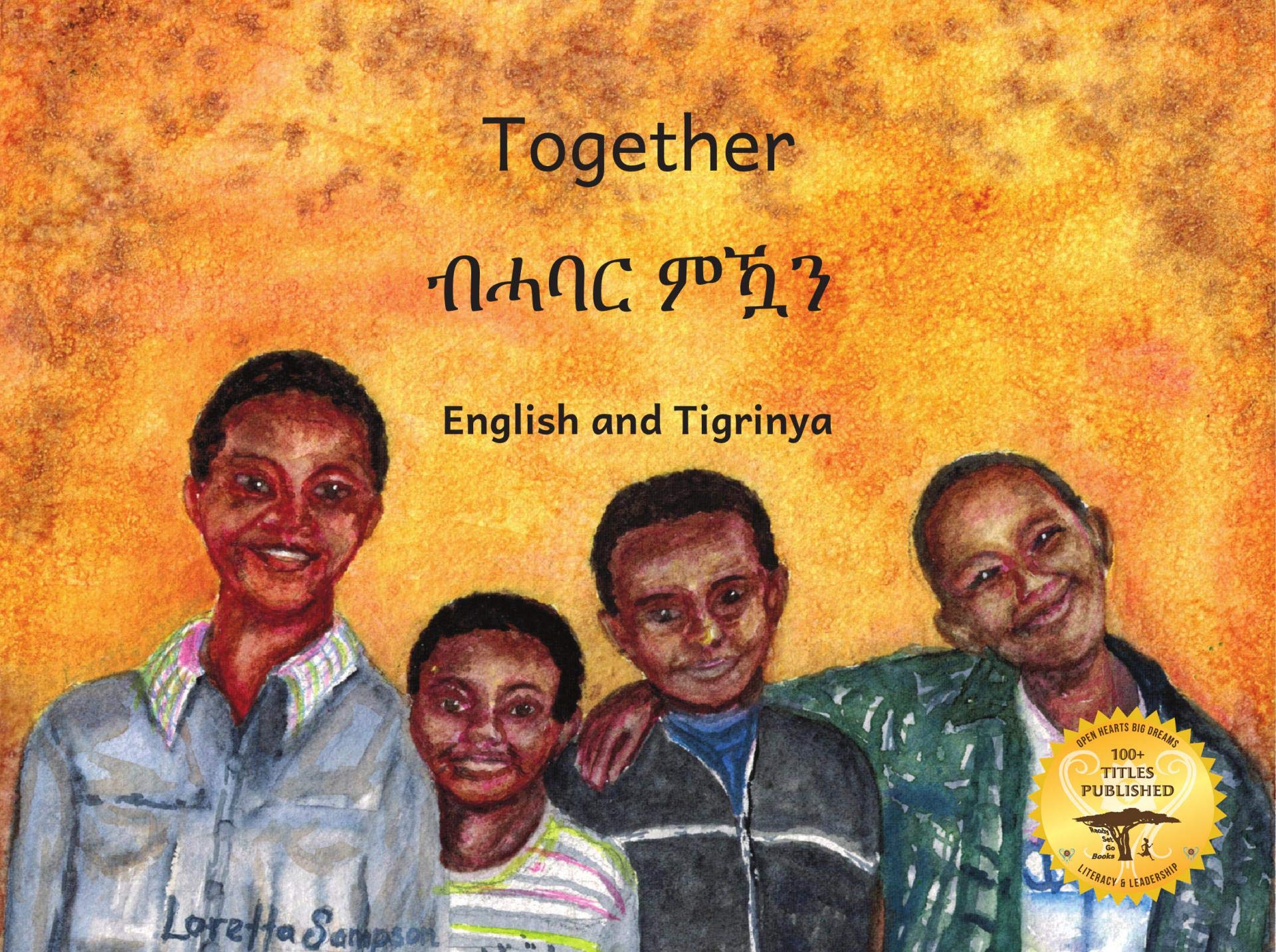 Together: The People of Ethiopia in Tigrinya and English by Jane Kurtz ...