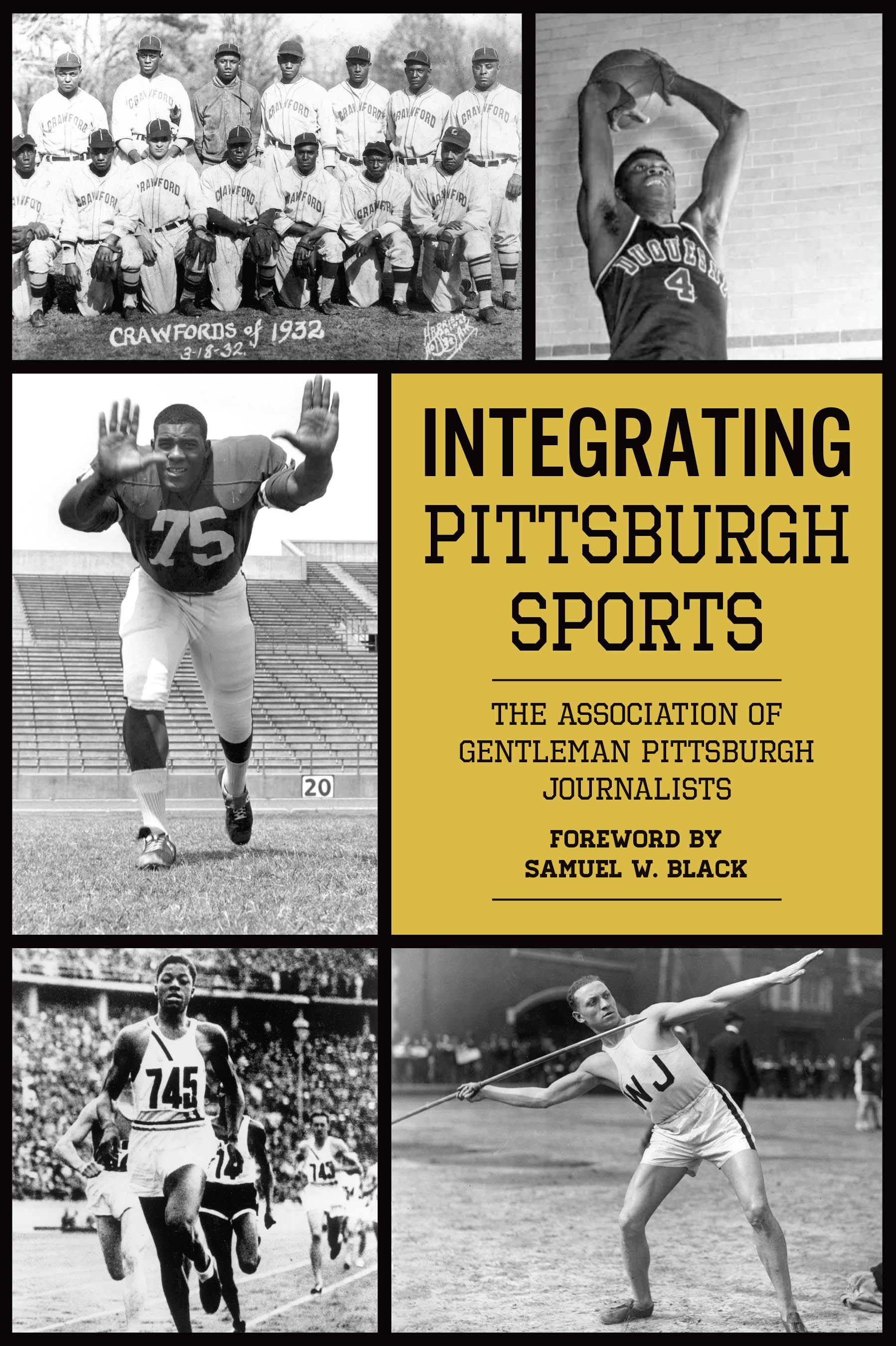 Integrating Pittsburgh Sports by The Association of Gentleman ...