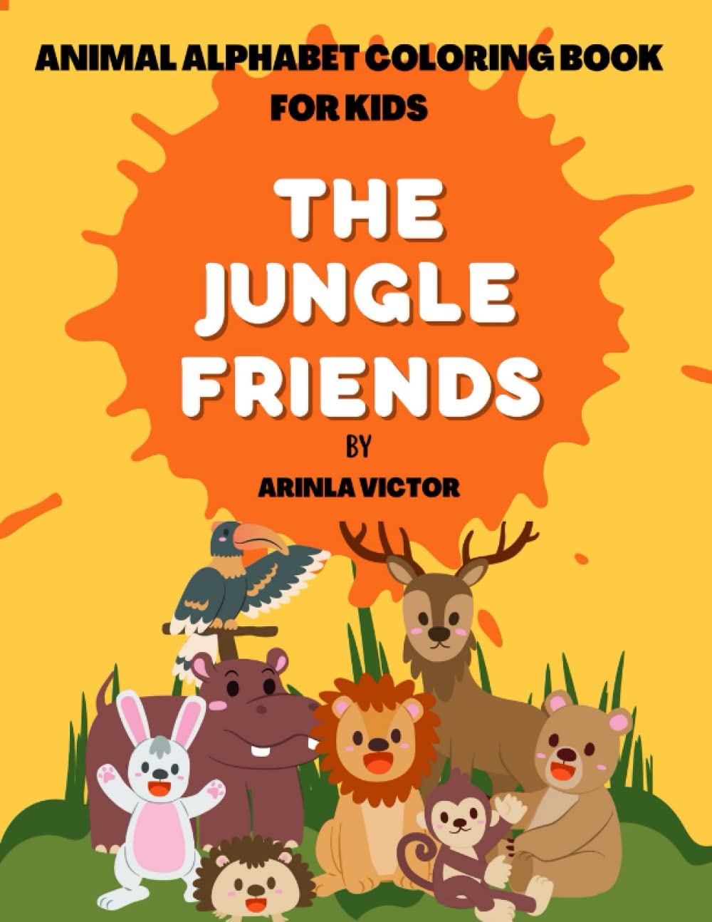 Animal alphabet coloring book for kids, the jungle friends: cute ...