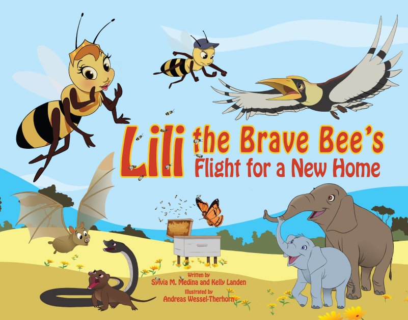 Lili the Brave Bee's Flight for a New Home by Sylvia M. Medina | Goodreads