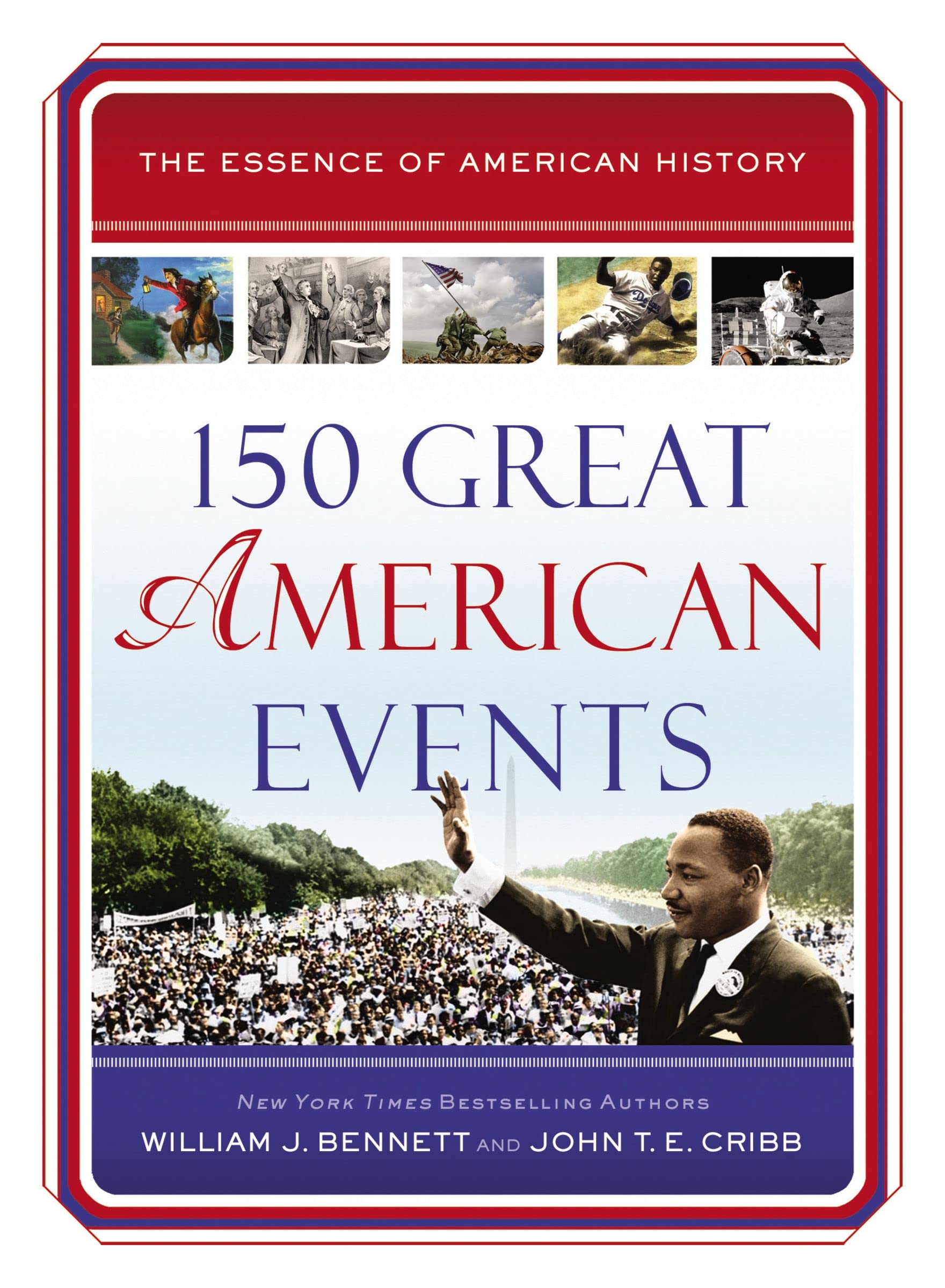 150 Great American Events by William J. Bennett | Goodreads