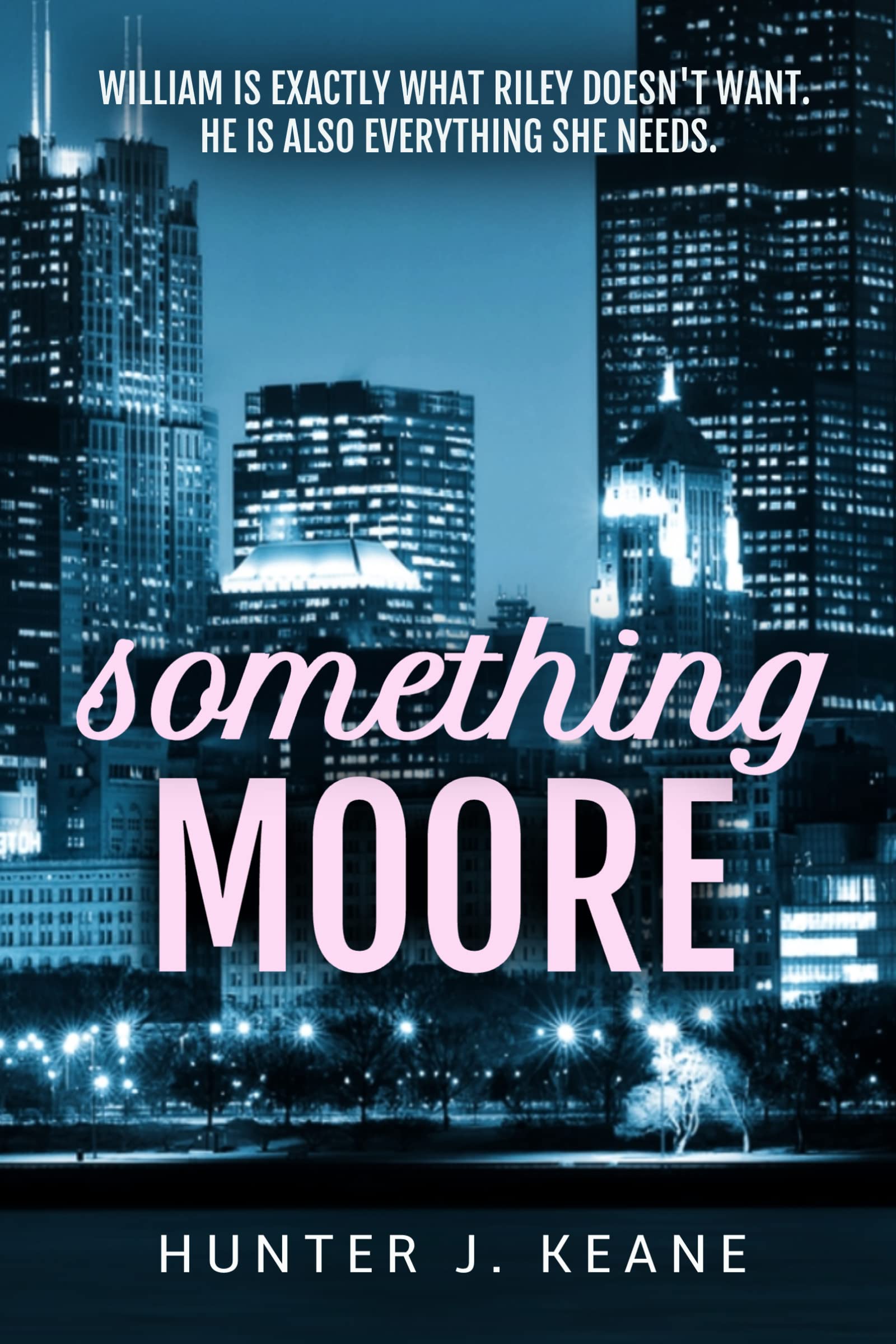 Something Moore (Forever Moore) by Hunter J. Keane | Goodreads