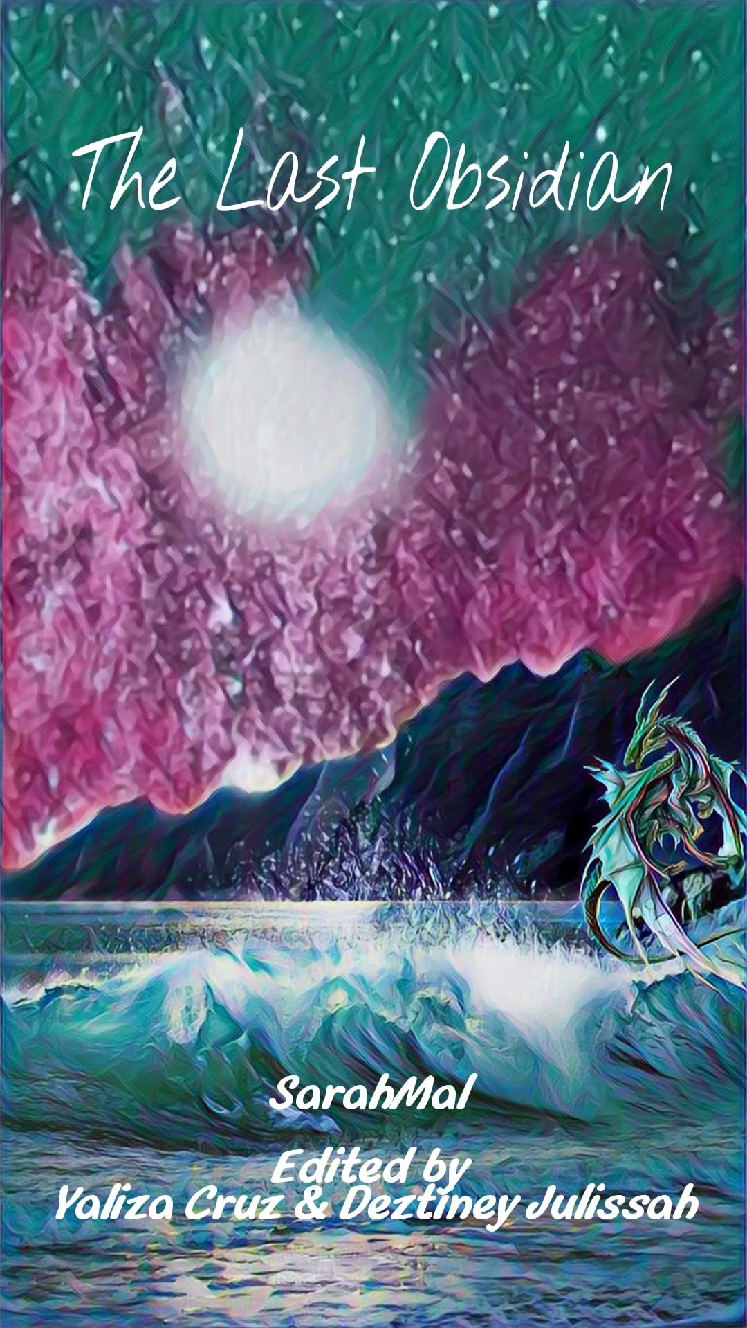 The Last Obsidian (SarahMal) by SarahMal | Goodreads