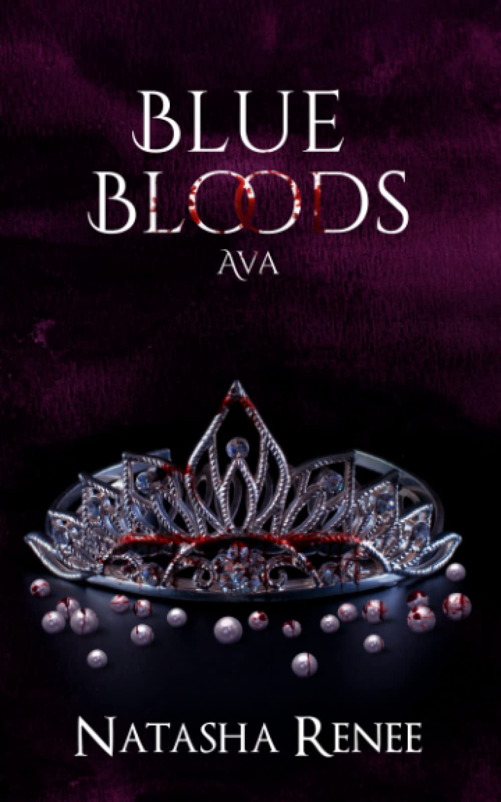 Blue Bloods (Book 2: Blue Bloods Sega): Ava by Natasha Renee | Goodreads