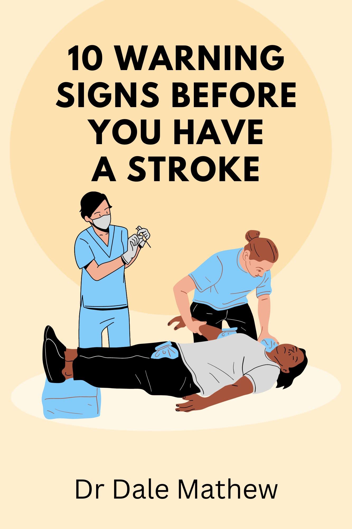 10 Warning Signs Before You Have A Stroke: You should know the signs of ...