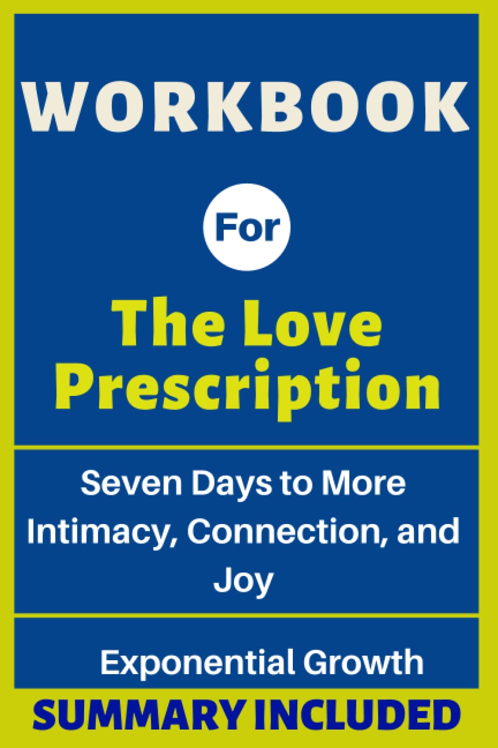 Workbook For The Love Prescription By John Gottman and Julie Schwartz ...